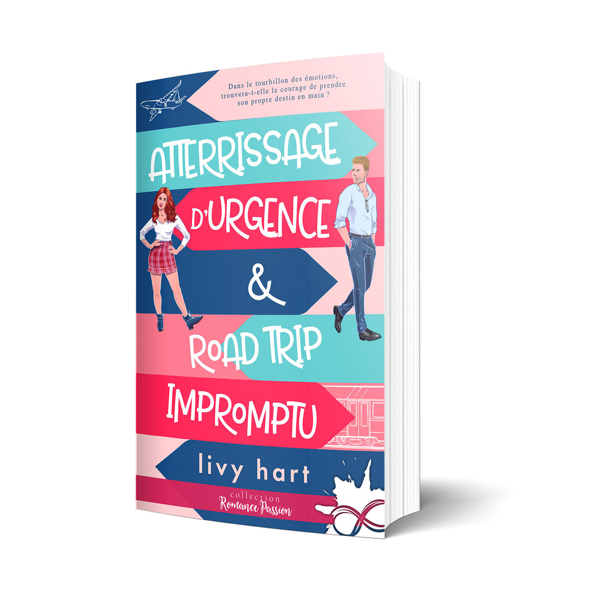 Atterrissage d’urgence & road trip impromptu par Livy Hart - Livre ...