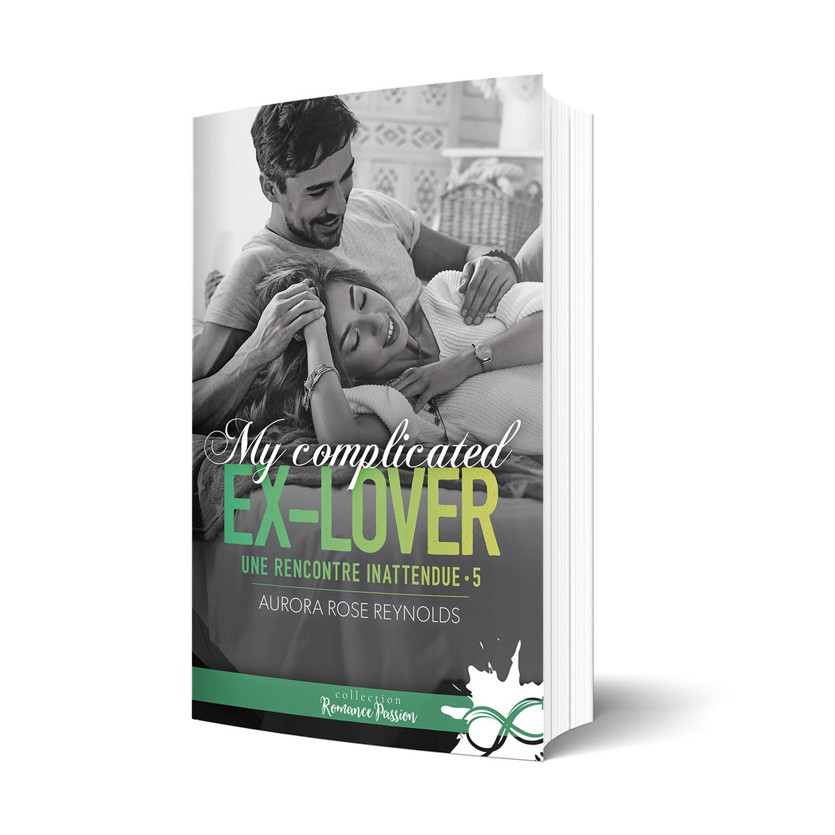 My complicated ex-lover, Une rencontre inattendue #5 par Aurora Rose ...