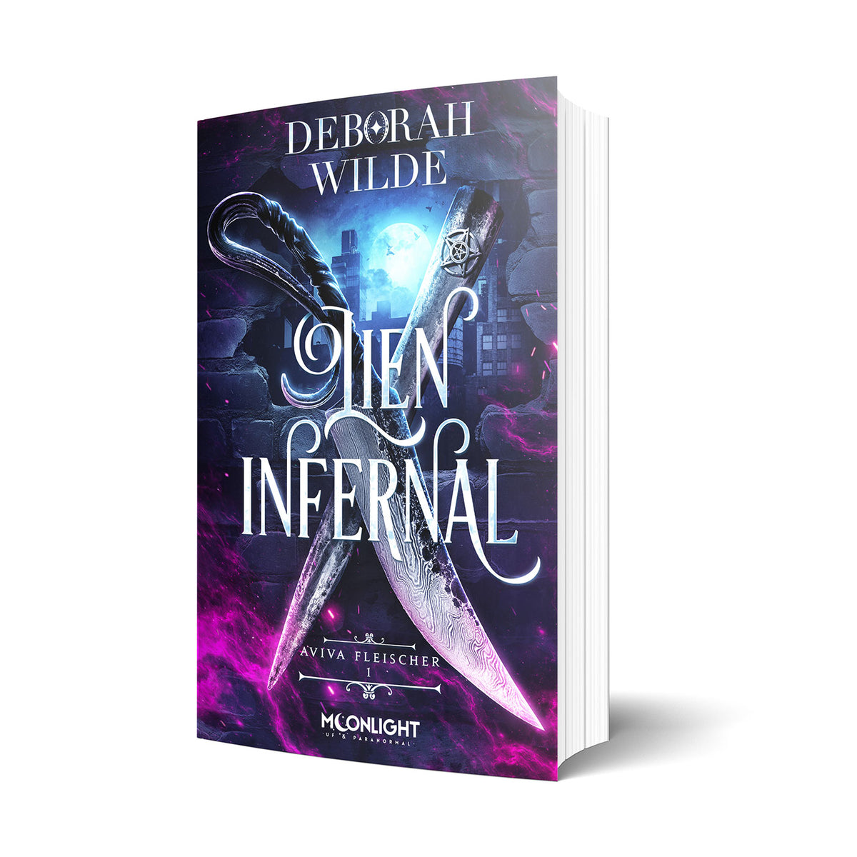 Lien infernal par Deborah Wilde - Livre Romance Urban Fantasy – Les ...